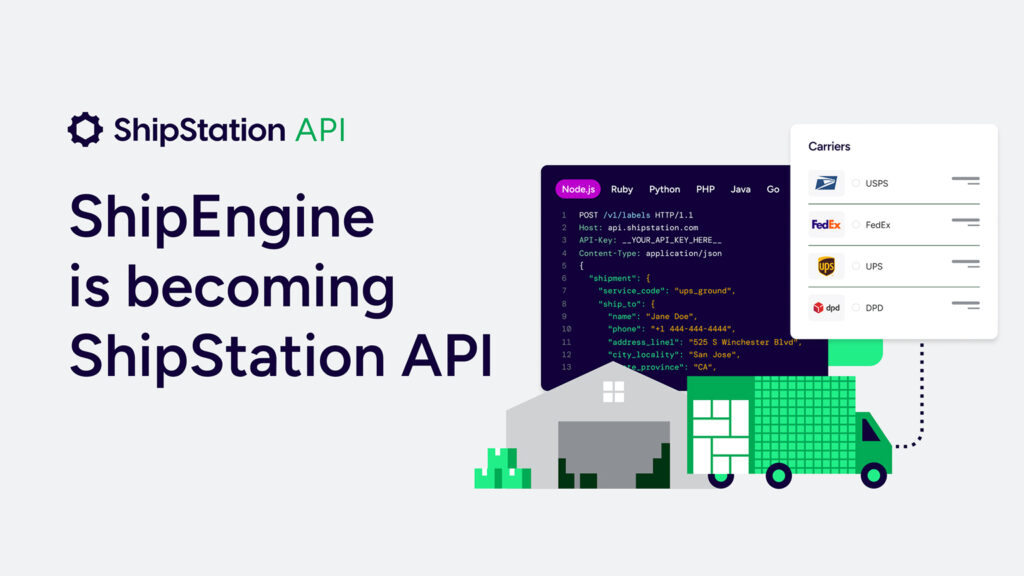 Introducing ShipStation API: ShipEngine’s Next Evolution - ShipStation