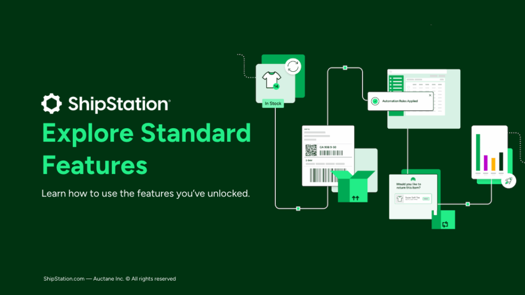 Explore ShipStation Standard Plan Features | Webinar & Overview